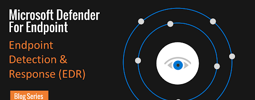 Microsoft EDR | What is Microsoft Defender for Endpoint (EDR) Microsoft EDR | What is Microsoft Defender for Endpoint (EDR)